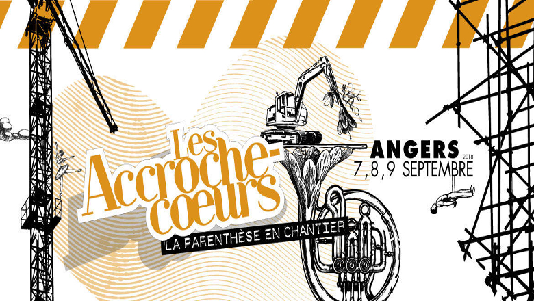 Accroche-cœurs 2018 : rendez-vous les 7, 8 et 9 septembre à Angers ...