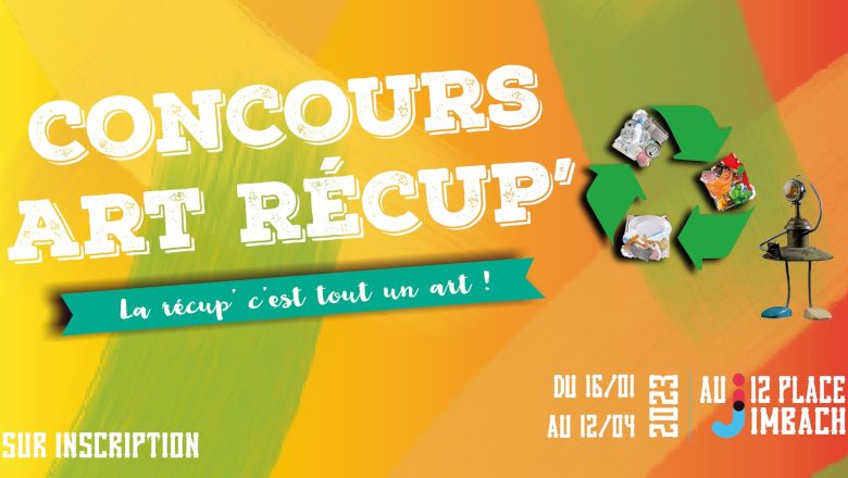 Le concours « Art Récup » ouvert pour les jeunes de 14 à 30 ans ...